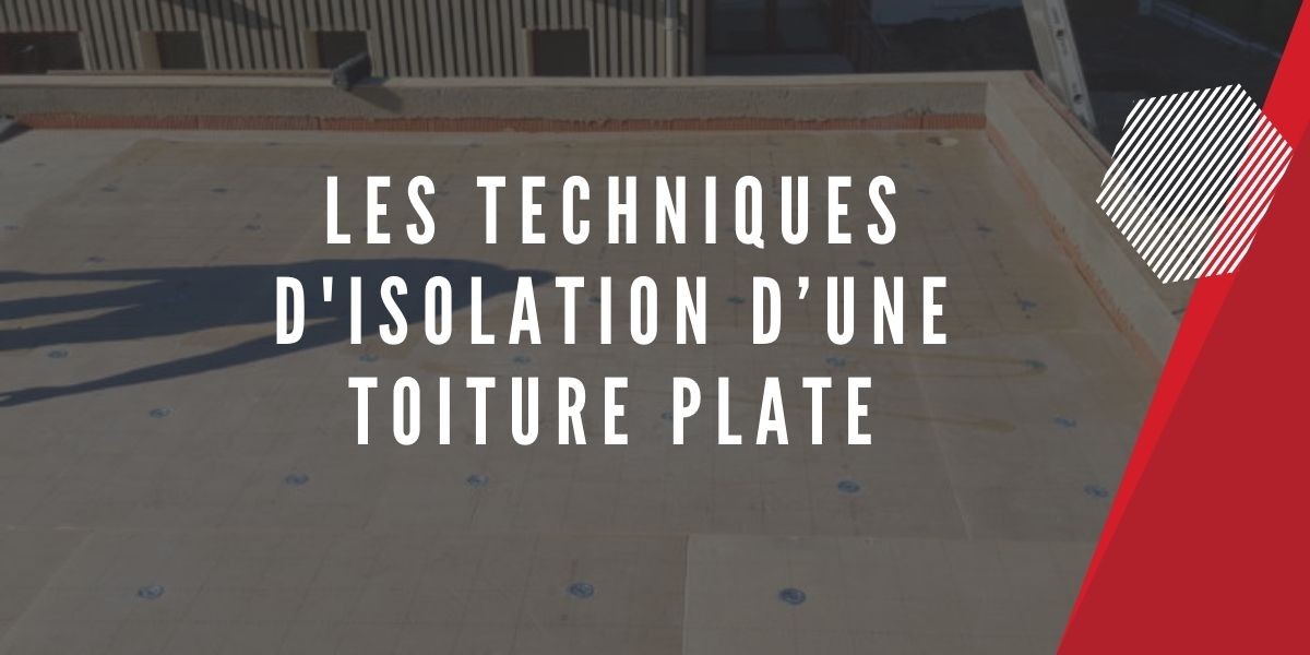Les techniques d'isolation d’une toiture plate | Ouest Distribution